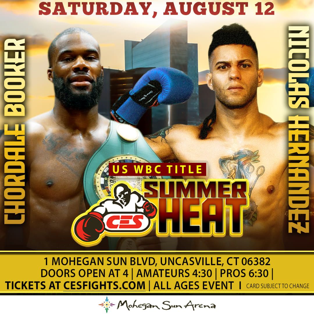 CES Boxing: Summer Heat - Spectation Sports