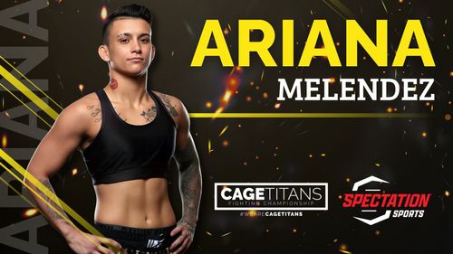 Ariana Melendez Looks to Secure Cage Titans 115lb title and Earn a UFC ...