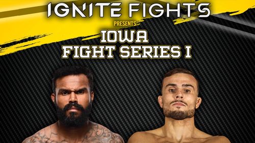 Fight Picks: Iowa Fight Series 1